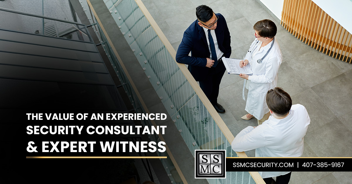 The Value of an Experienced Security Consultant and Expert Witness ...